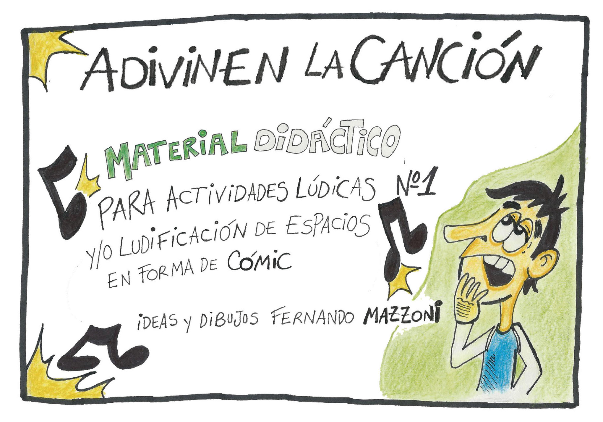 Nuevo videolibro del CeDIE: Adivinen la canción (vol. 1), de Fernando ...